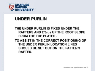 Roof framing cdujb | PPTX