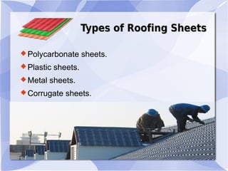 Roofing sheets, material consideration guide | PPT
