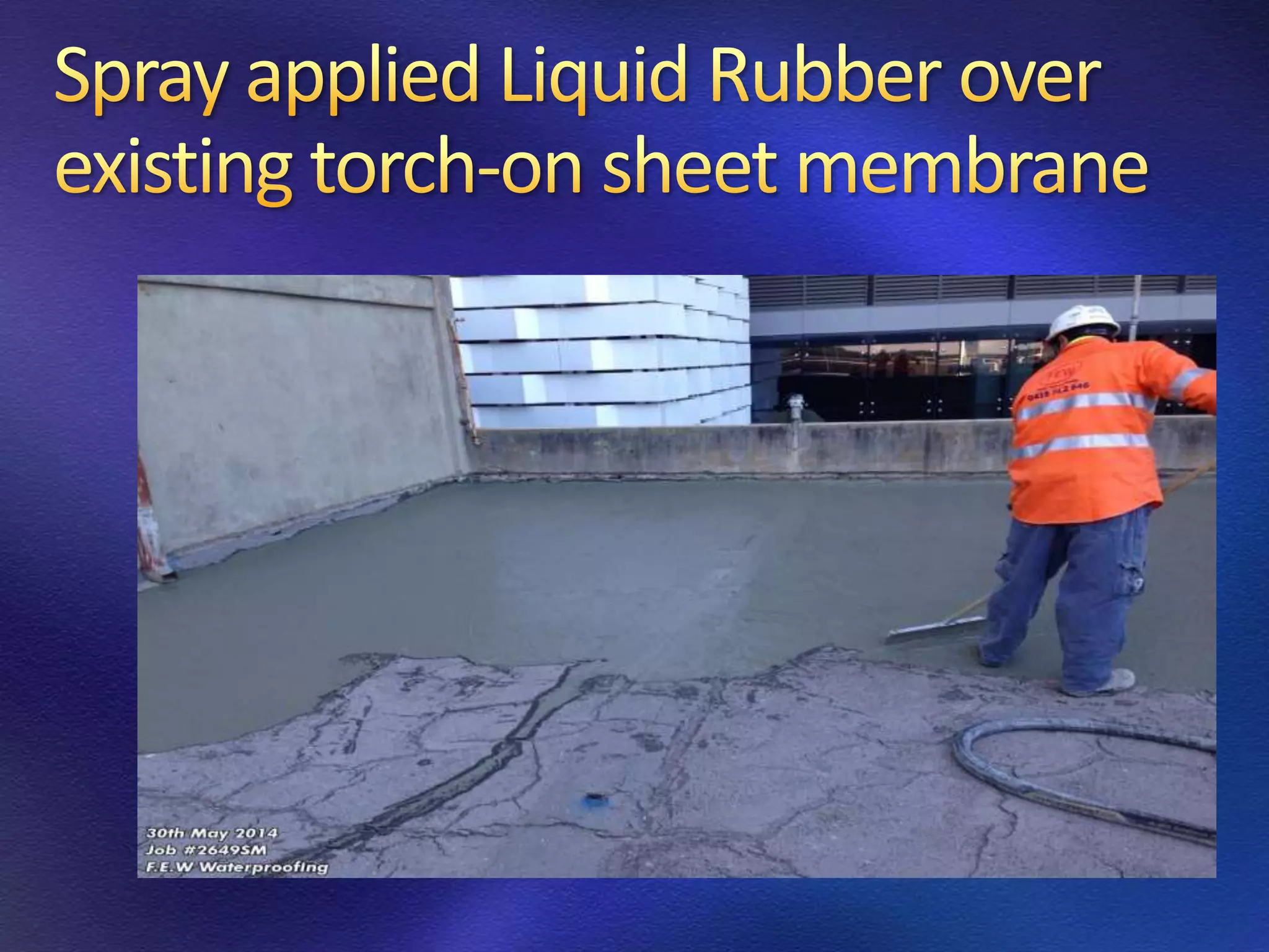 Remedial Rooftop Waterproofing Systems | PPT