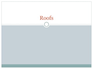 Roofs | PPT