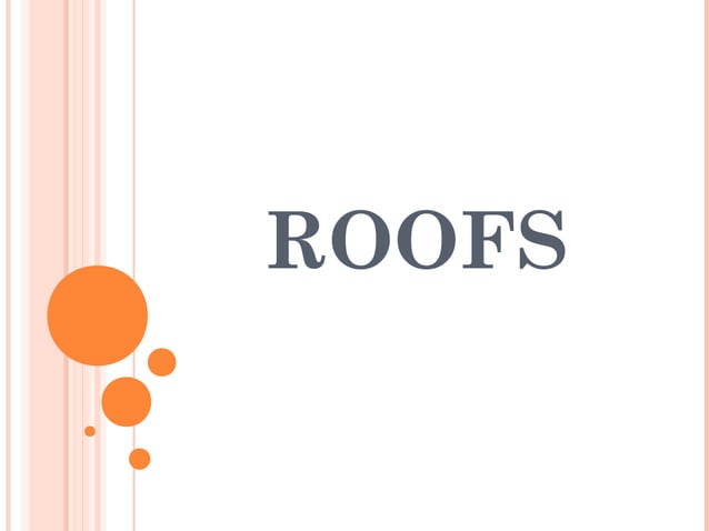 Roofs | PPT | Home Improvement | Home & Garden
