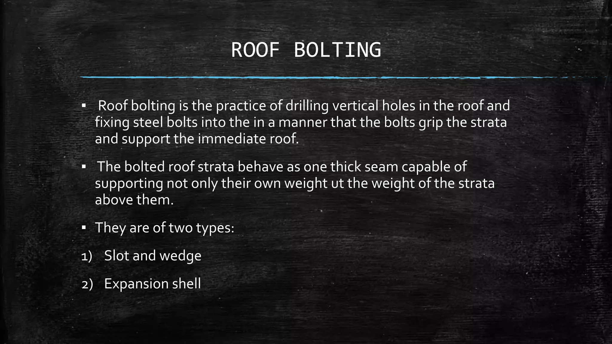 Roof supports in coal mines | PPTX