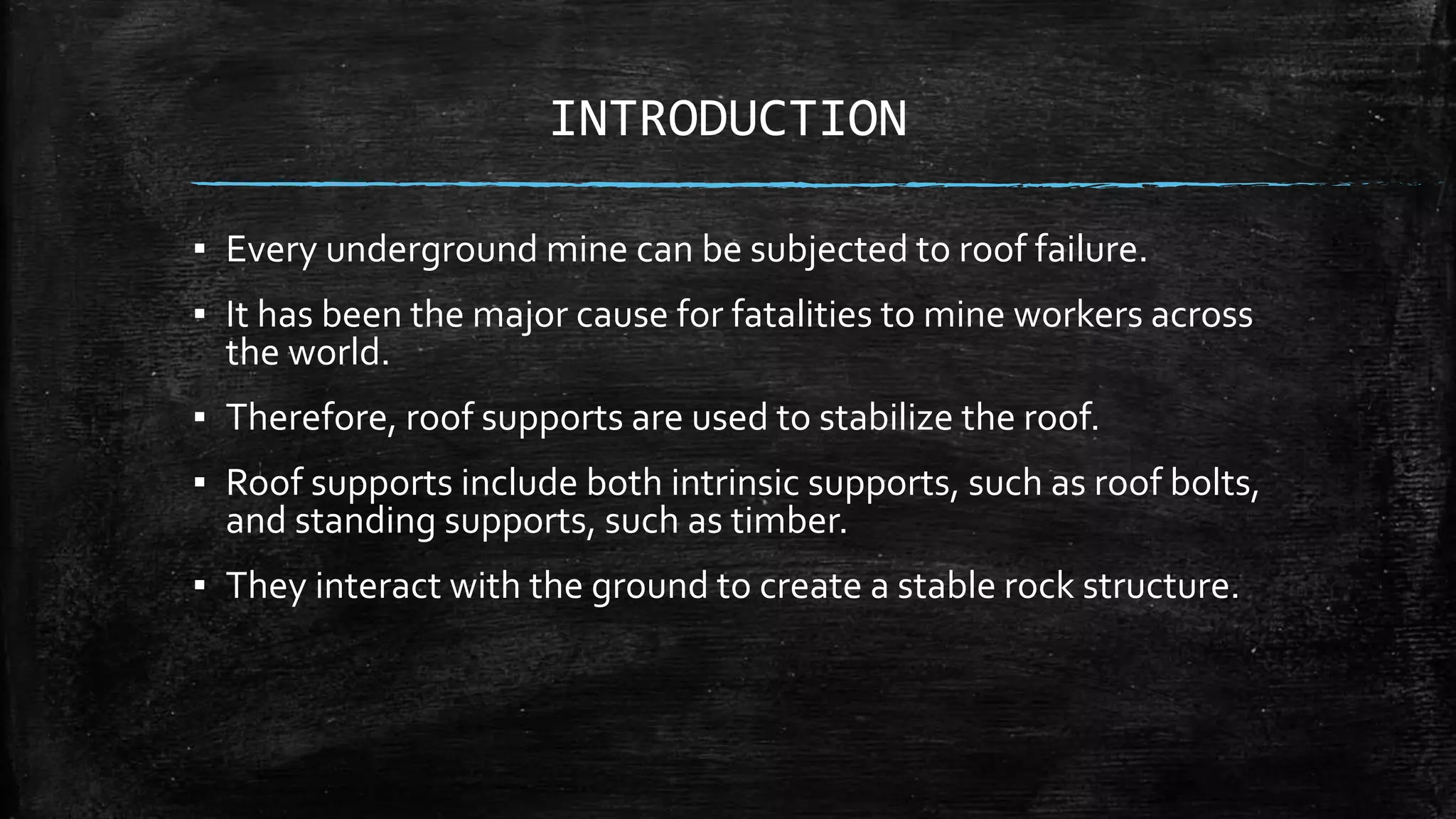 Roof supports in coal mines | PPTX