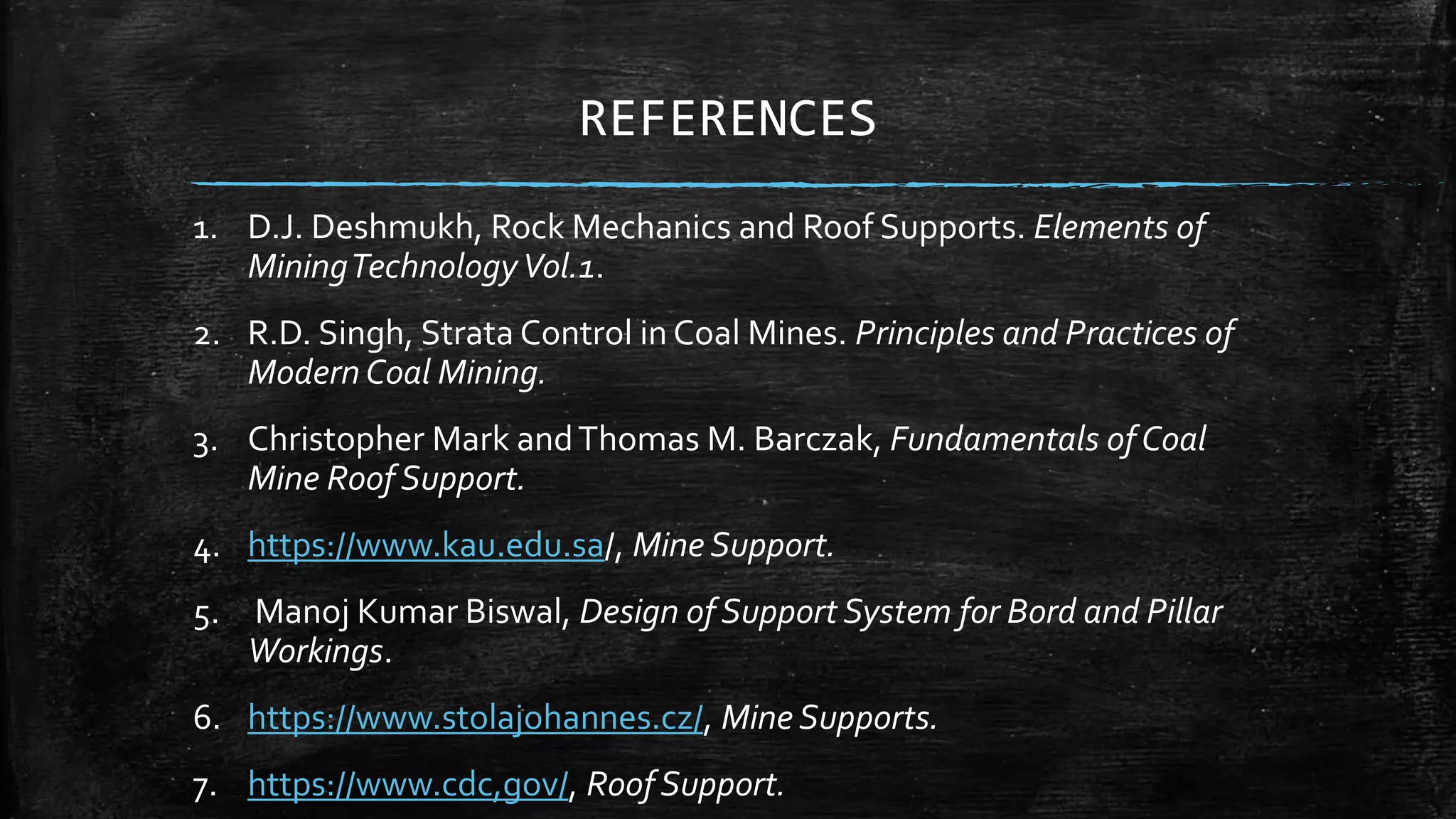 Roof supports in coal mines | PPTX