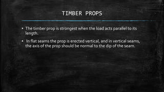 Roof supports in coal mines | PPTX