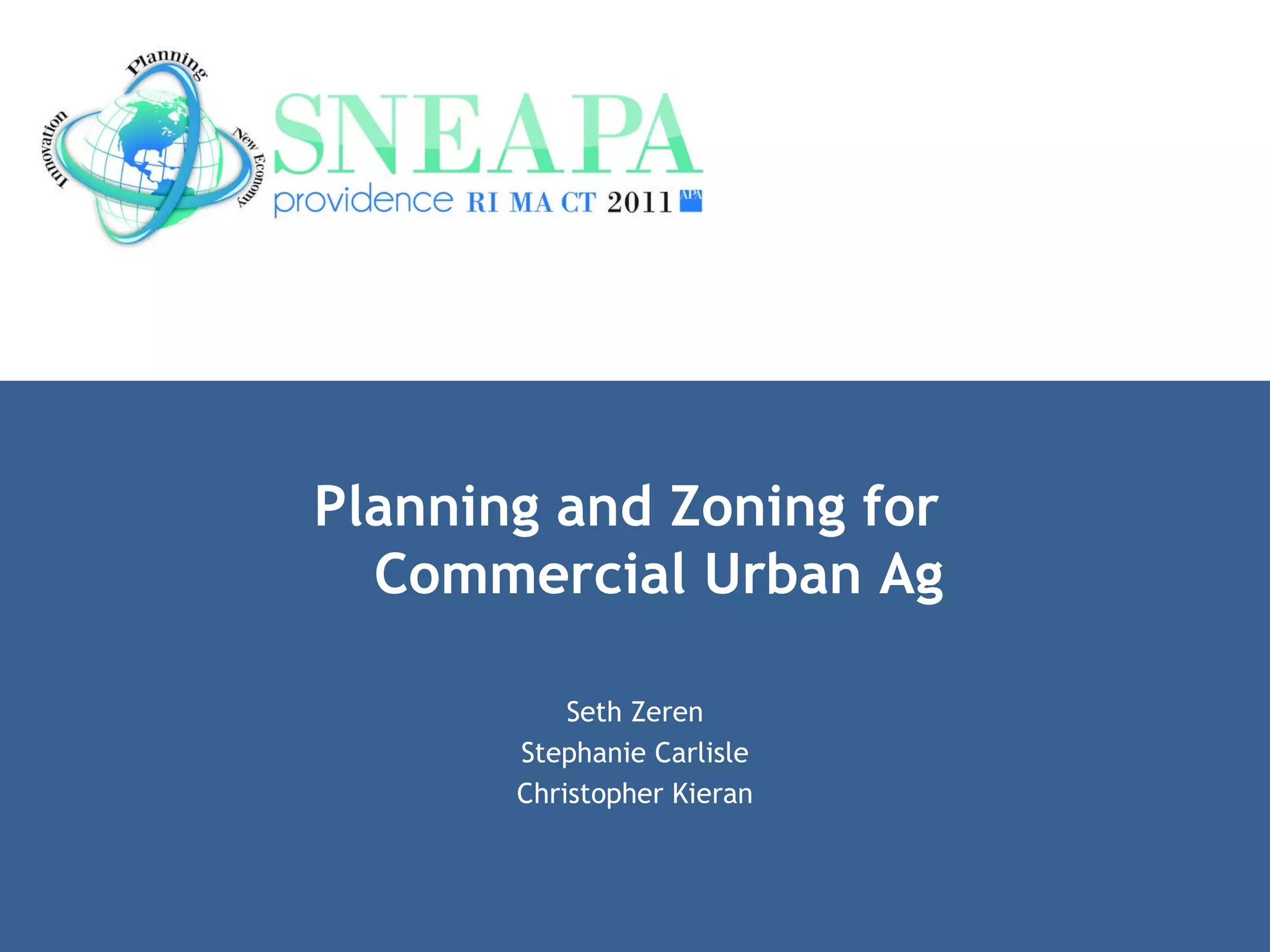 Planning and Zoning for Commercial Urban Agriculture | PPT