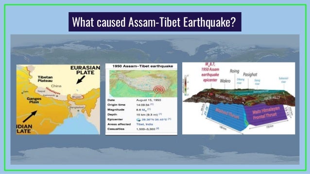 Disaster and mitigation - Assam Tibet earthquake 1950 | PPTX