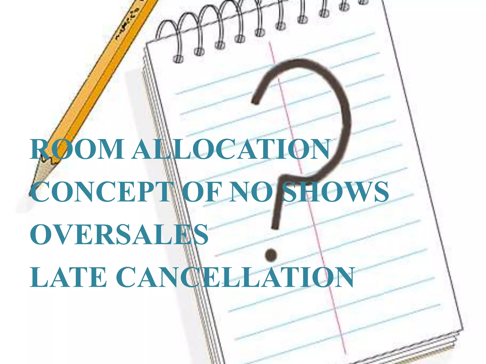 Room Allocation In Hospitality Industry And Catering Management | PPTX