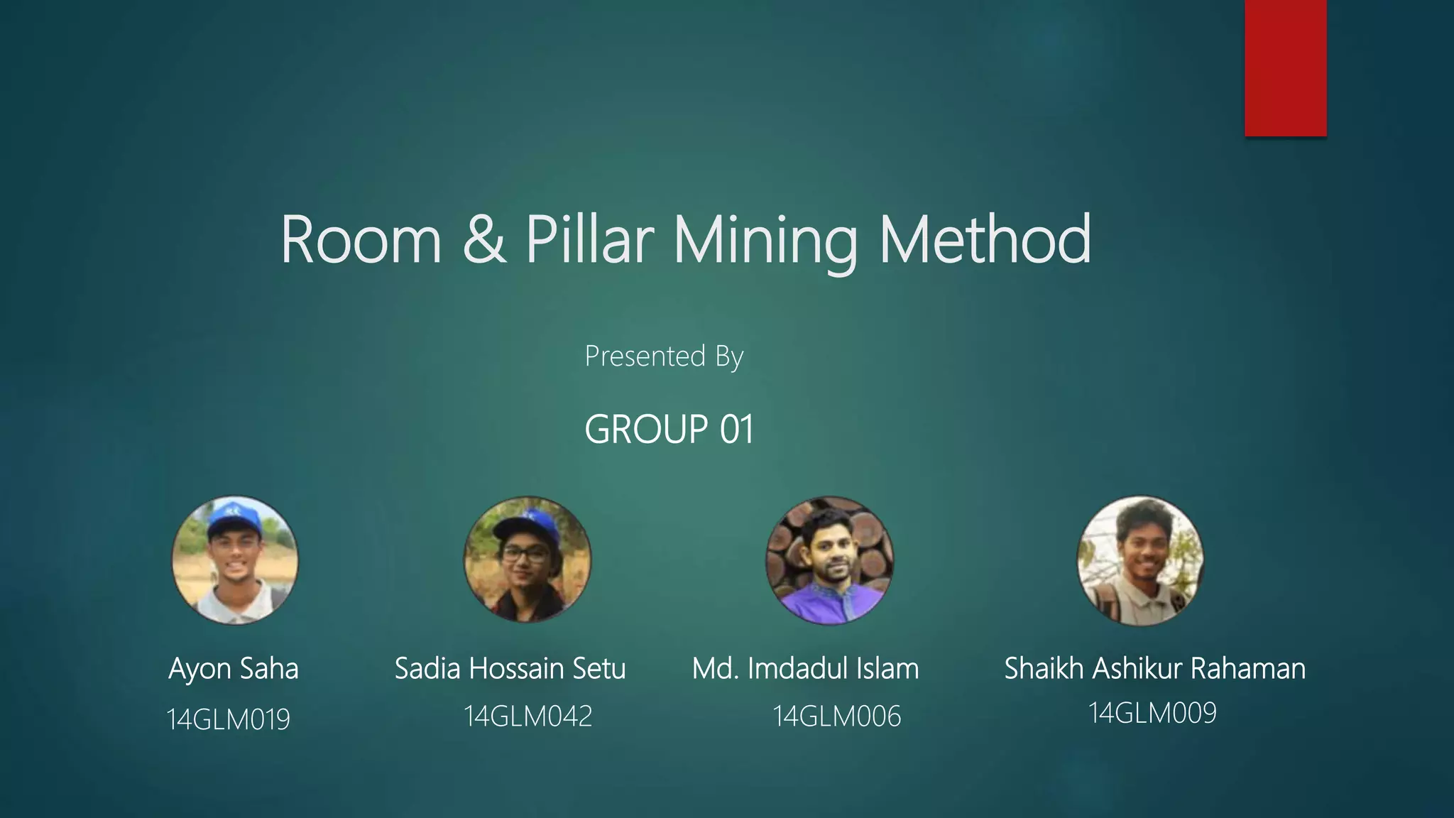 Room & Pillar Mining Method | PPTX