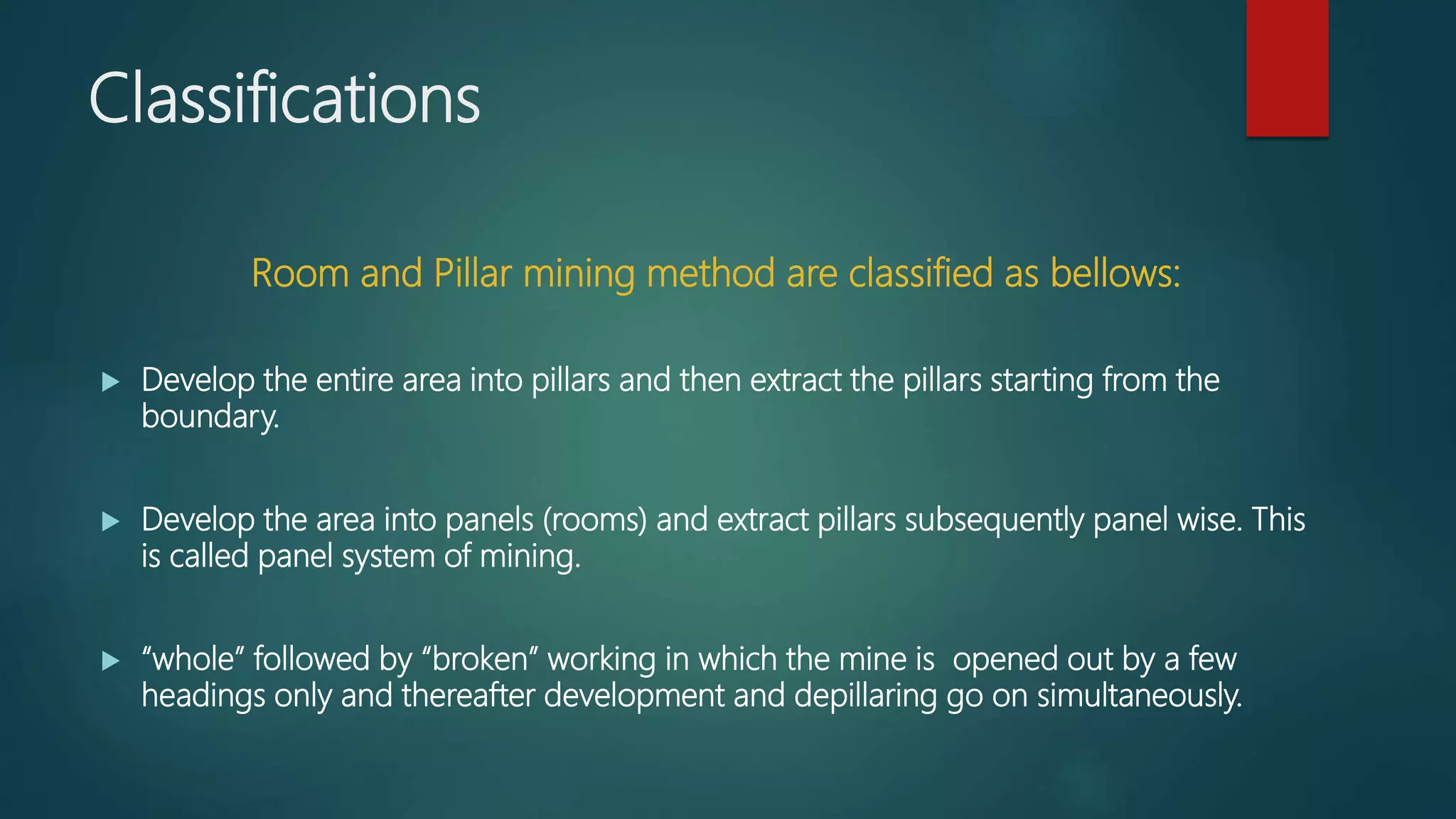 Room & Pillar Mining Method | PPTX