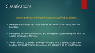 Room & Pillar Mining Method | PPTX