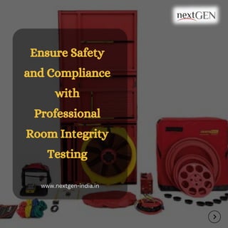 Room Integrity Testing services in India- Next Gen | PDF
