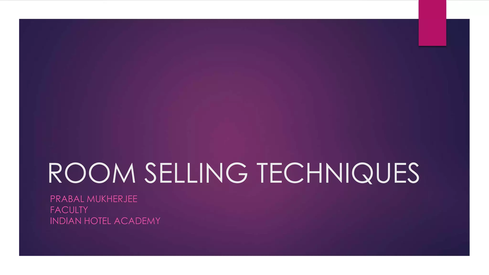 Room selling techniques | PPTX