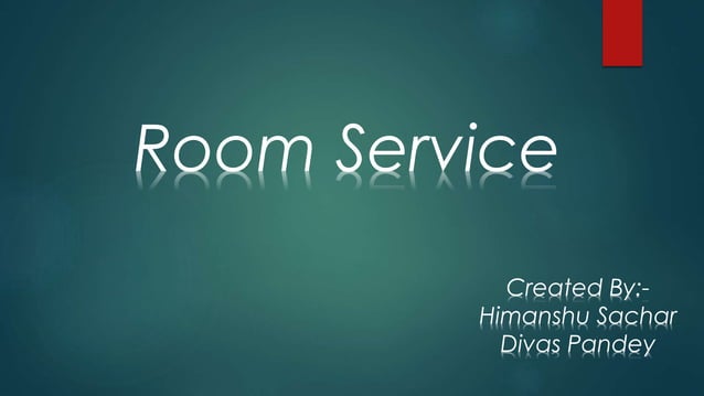 Room service | PPTX