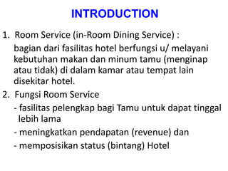 Room Service | PPT