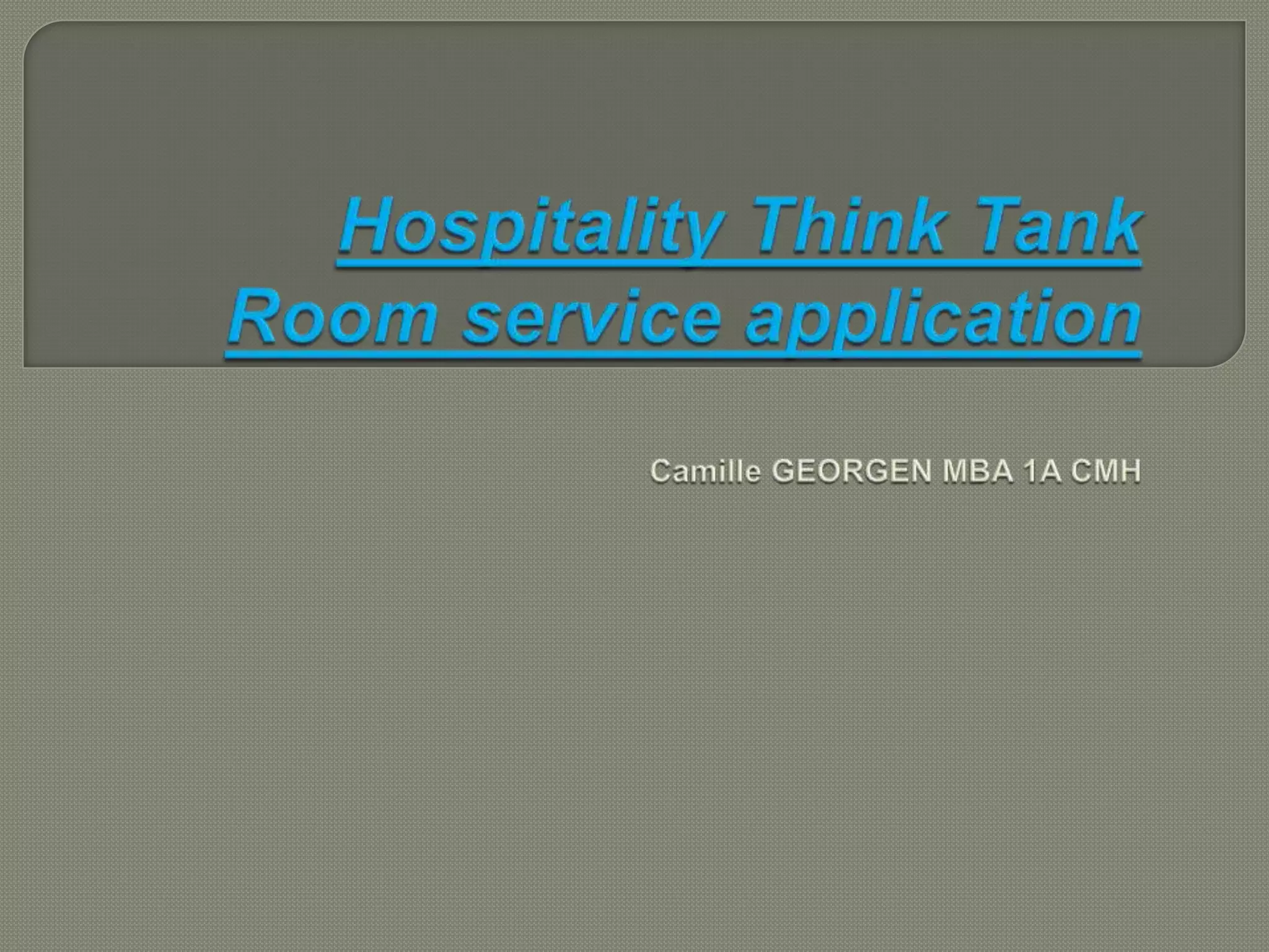 Room service app | PPT