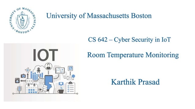 Room temperature monitor - IoT Project | PPTX