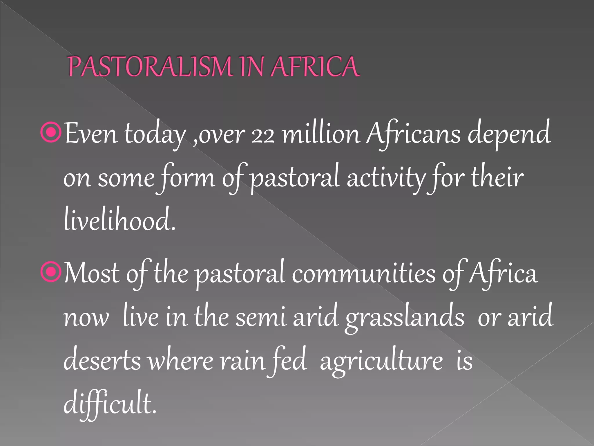 Pastoralists in the Modern world | PPTX