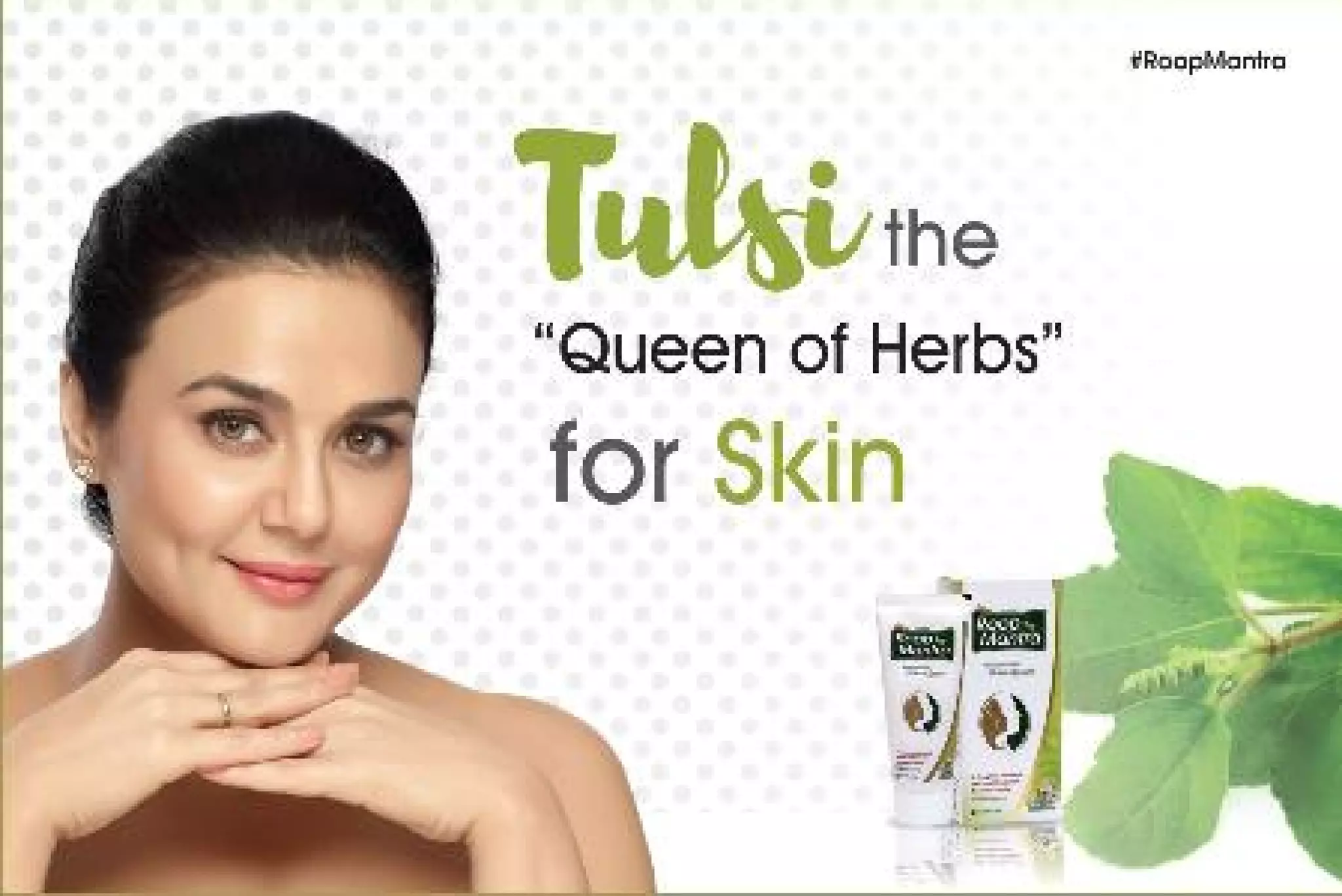 Roop mantra beauty skin care products - Preity Zinta | PPT