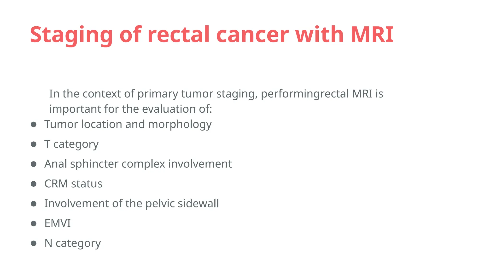 Imaging in MRI of rectal carcinoma .pptx