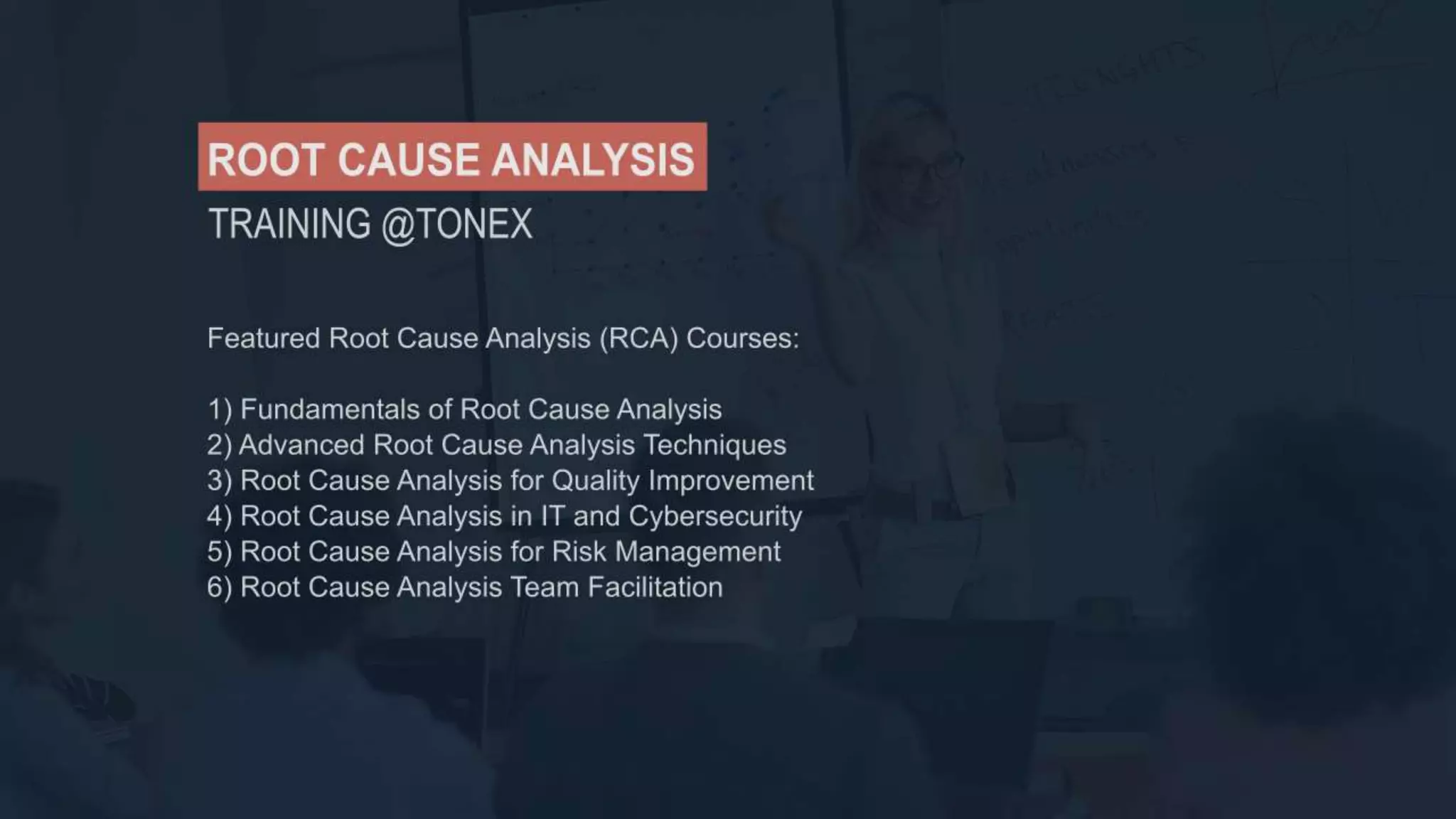 Mastering Root Cause Analysis: Empower Your Team with Tonex's Comprehensive Training | PPTX
