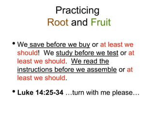 Root and Fruit (Isaiah) | PPTX | Christianity | Religion & Spirituality
