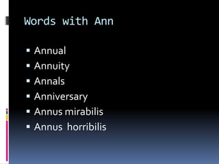 Root Word --> ann&enn | PDF