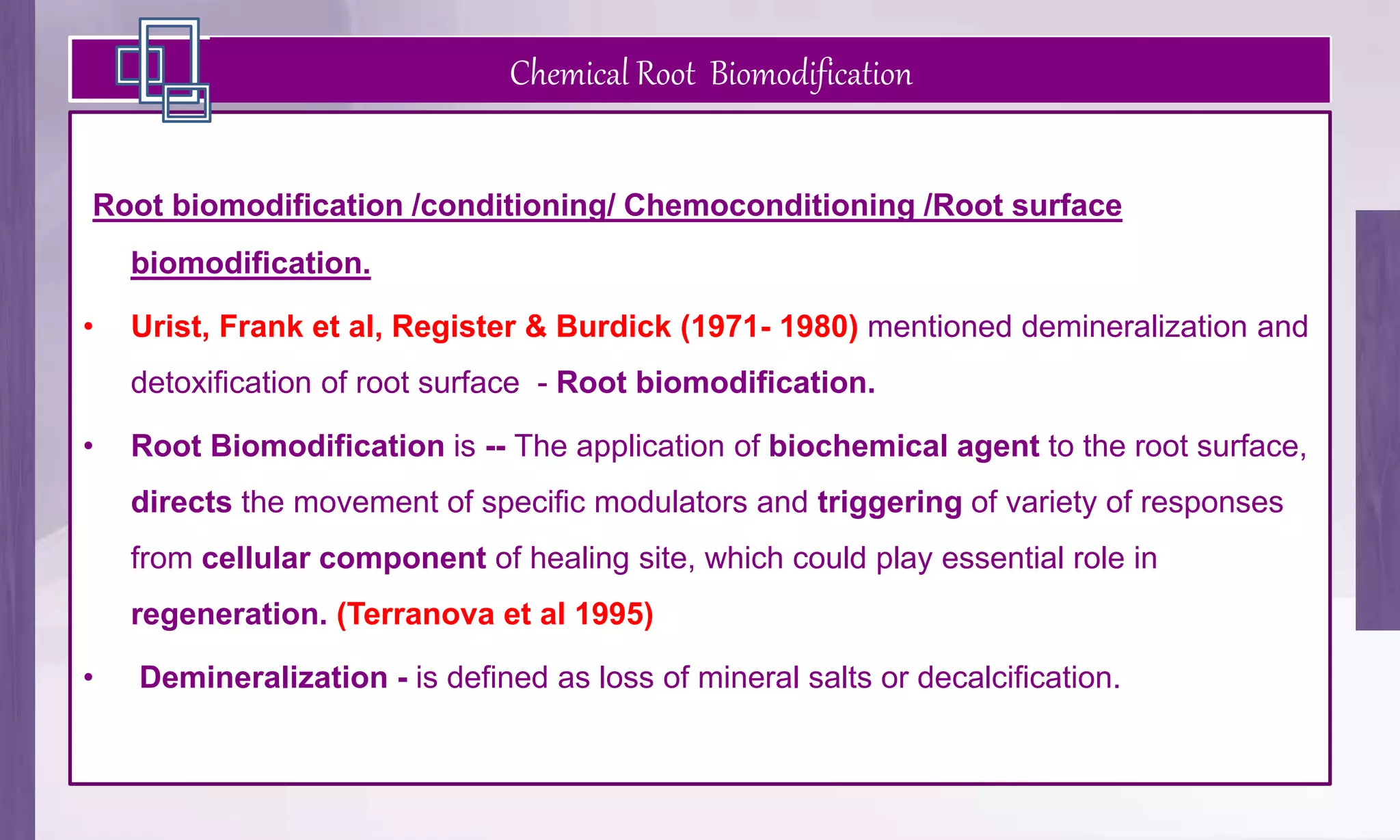 Root biomodification | PPT