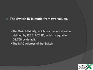 Root Bridge Or Root Switch | PPTX