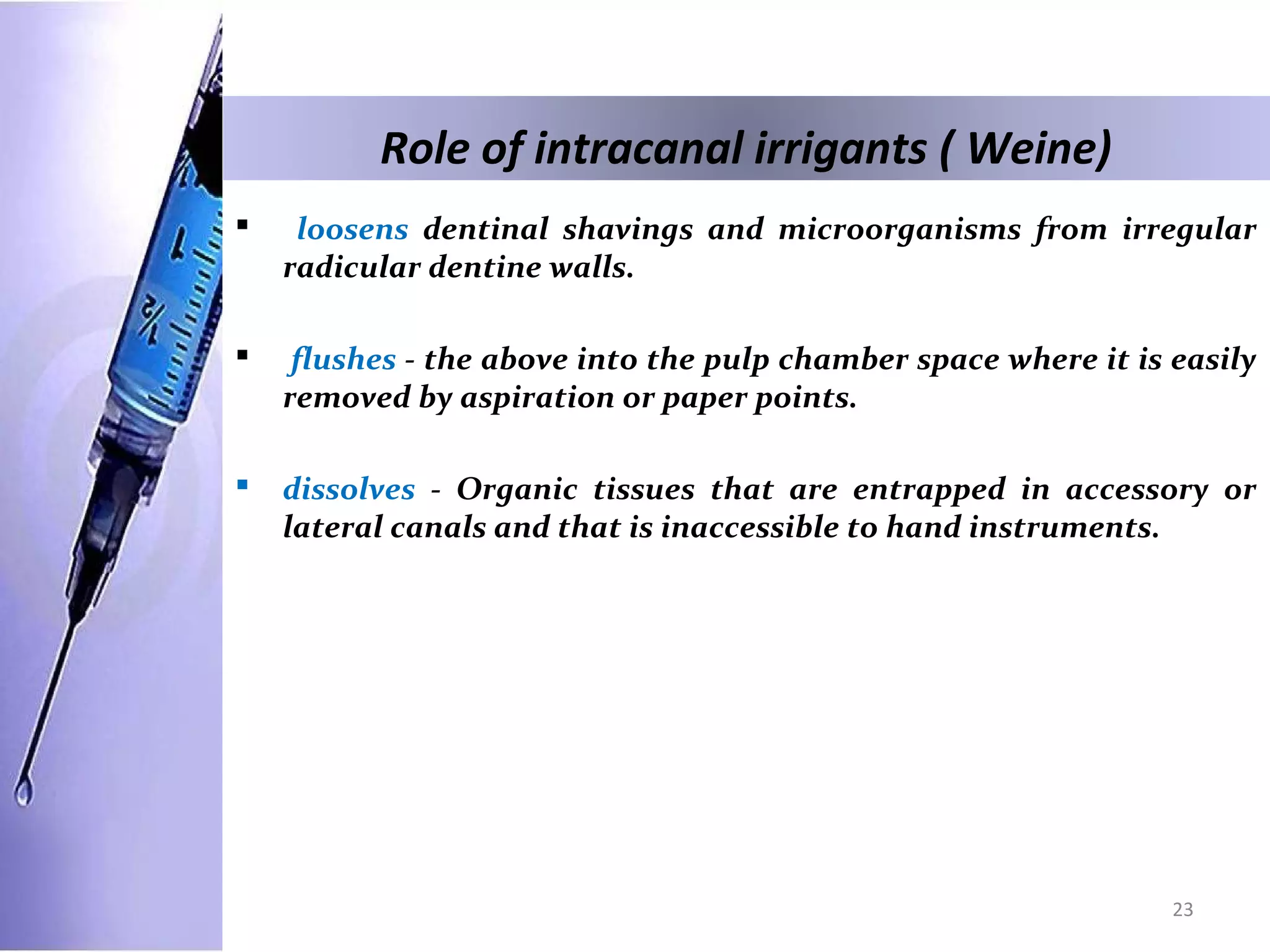 Root canal irrigants and devices | PPT