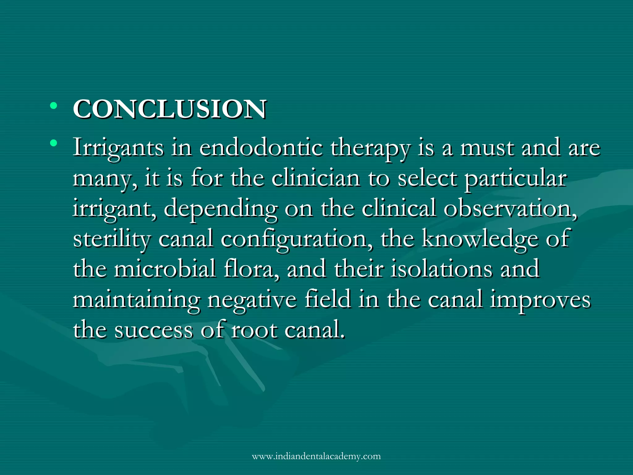 Root canal irrigants /endodontic courses | PPT