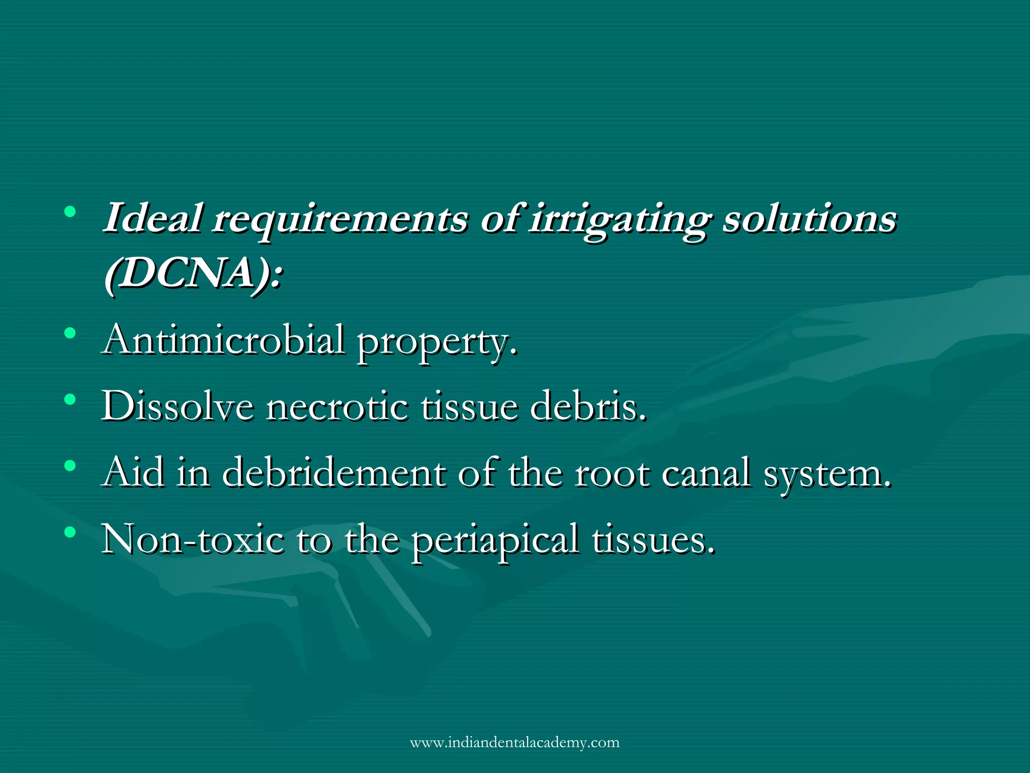 Root canal irrigants /endodontic courses | PPT