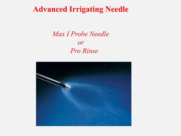 Root canal Irrigation.pptx | First Aid | Injuries