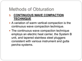 Root canal obturation timing materials and techniques | PPTX
