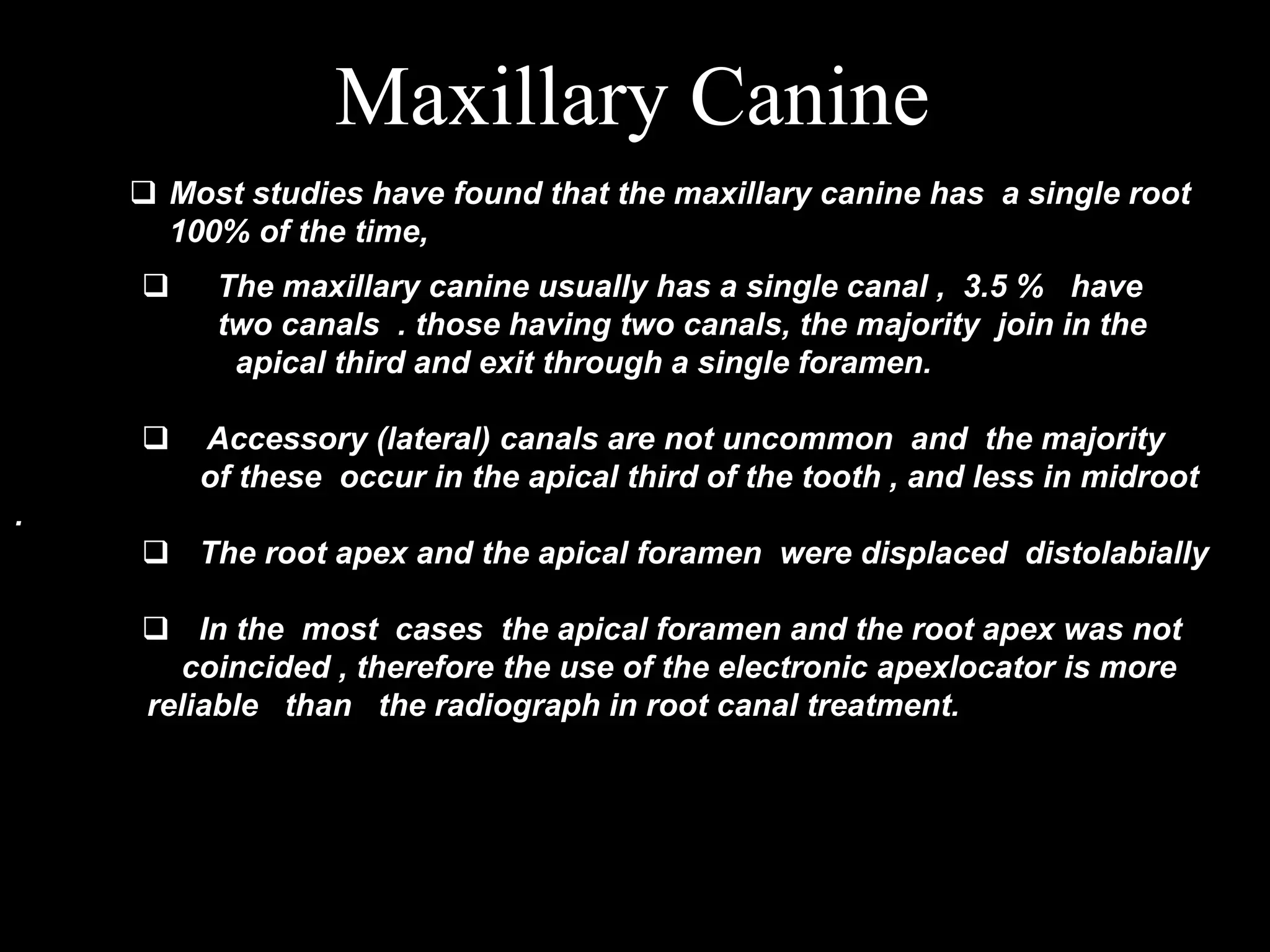Root canals morphology and configurations - maxillary teeth | PPTX