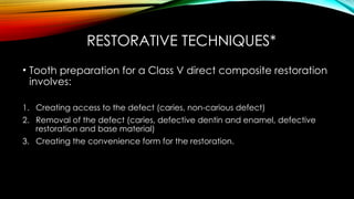 Root caries and class Vclass five tooth.pptx