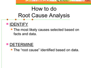 Root Cause Analysis | PPT