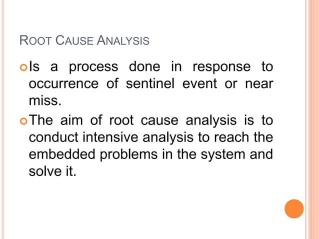 Root cause analysis | PPTX