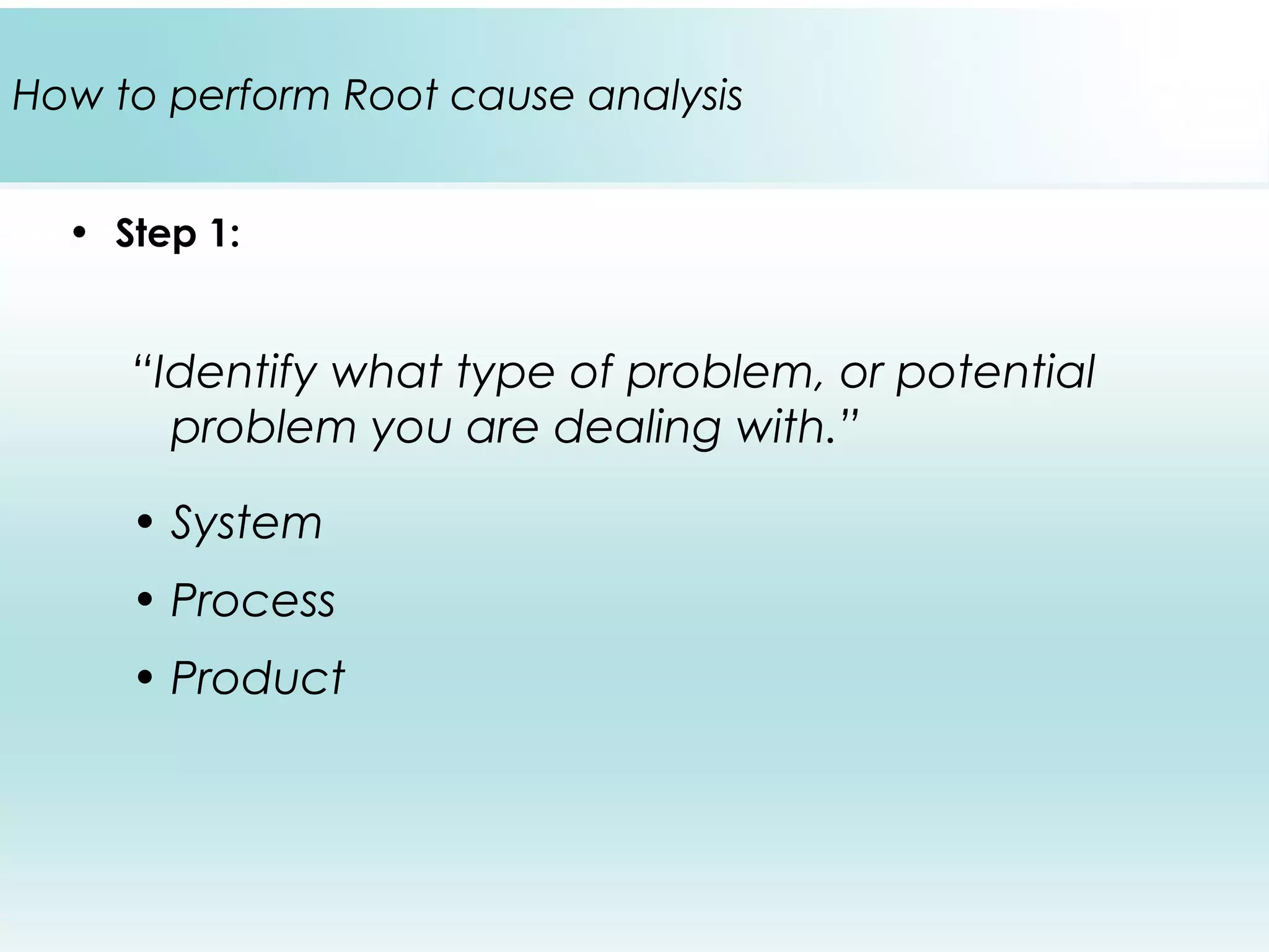 Root cause analysis | PPT
