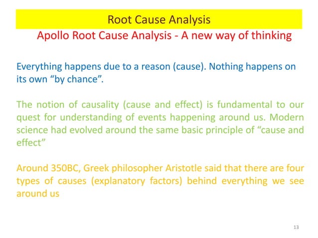 Root cause analysis - Methodology | PPTX | Physics | Science