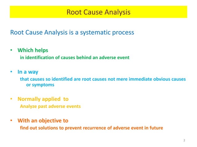 Root cause analysis - Methodology | PPTX | Physics | Science
