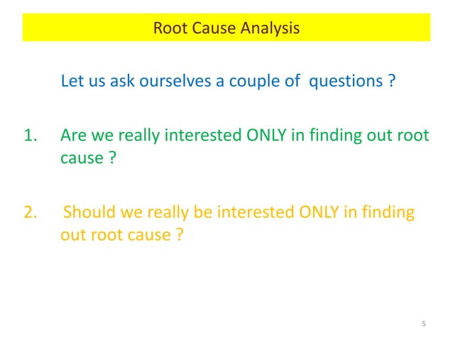 Root cause analysis - Methodology | PPTX | Physics | Science