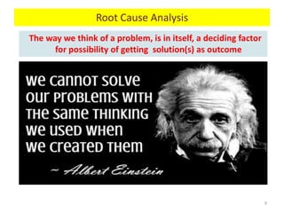 Root cause analysis - Methodology | PPTX | Physics | Science