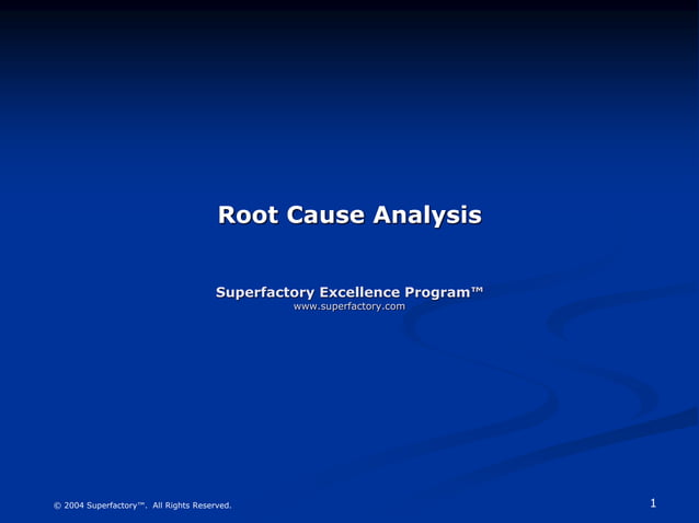 Root Cause Analysis.................................... | PPT