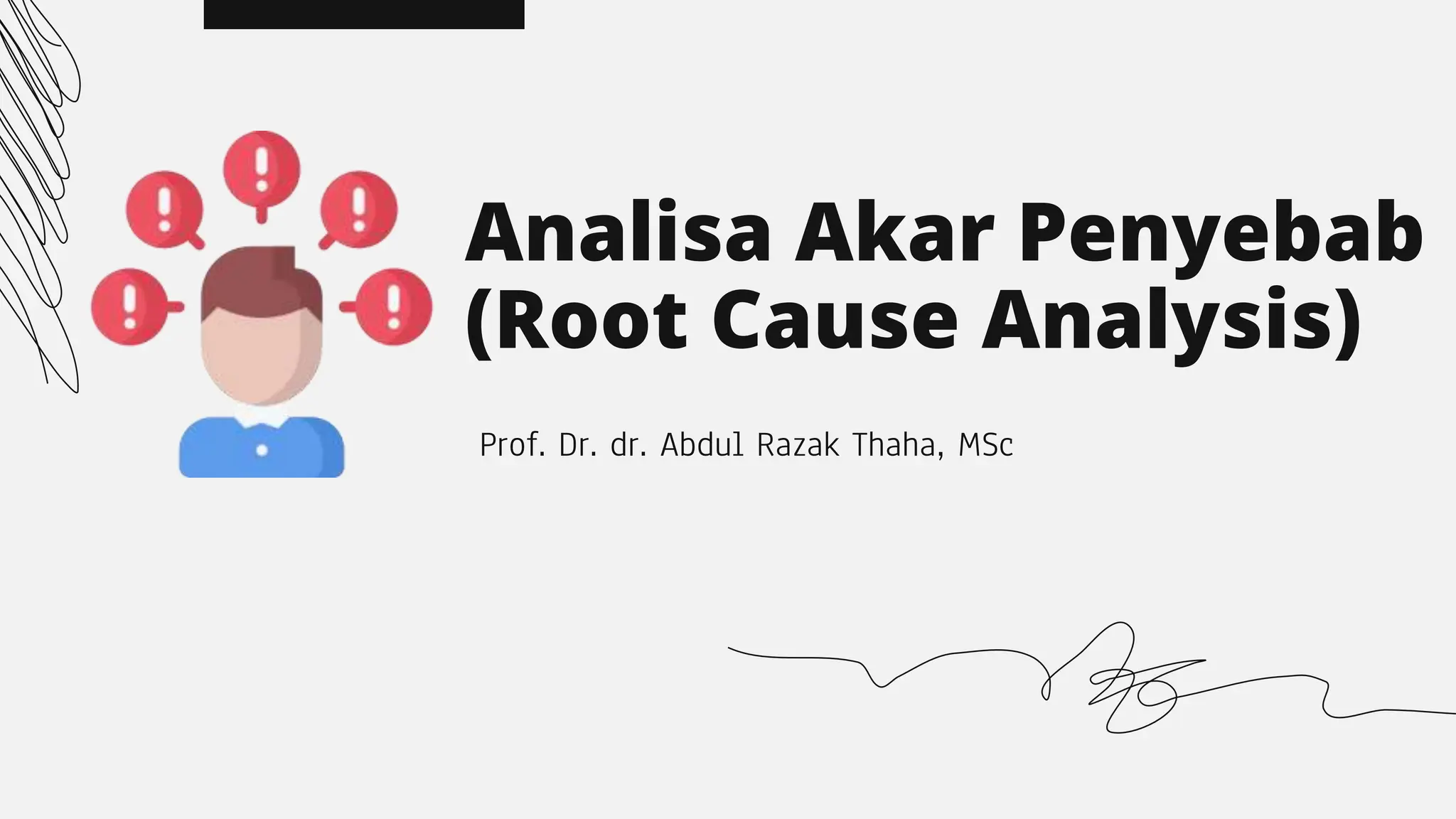 Root Cause Analysis analisa akar penyebab | PPTX