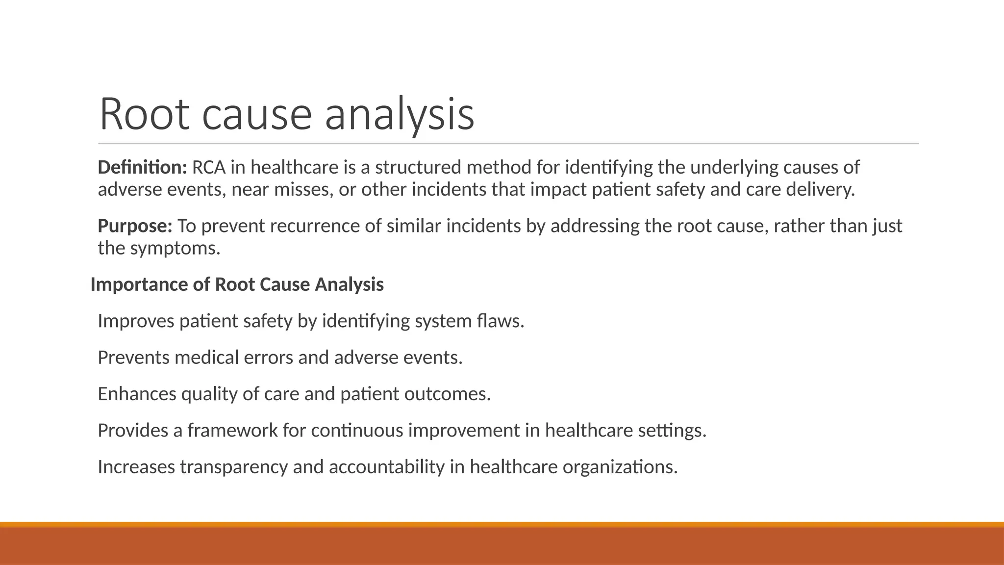 Root cause analysis (Fundamentals of health care quality and patient ...