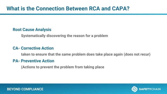 Root Cause Analysis - How It Informs CAPA | PPTX