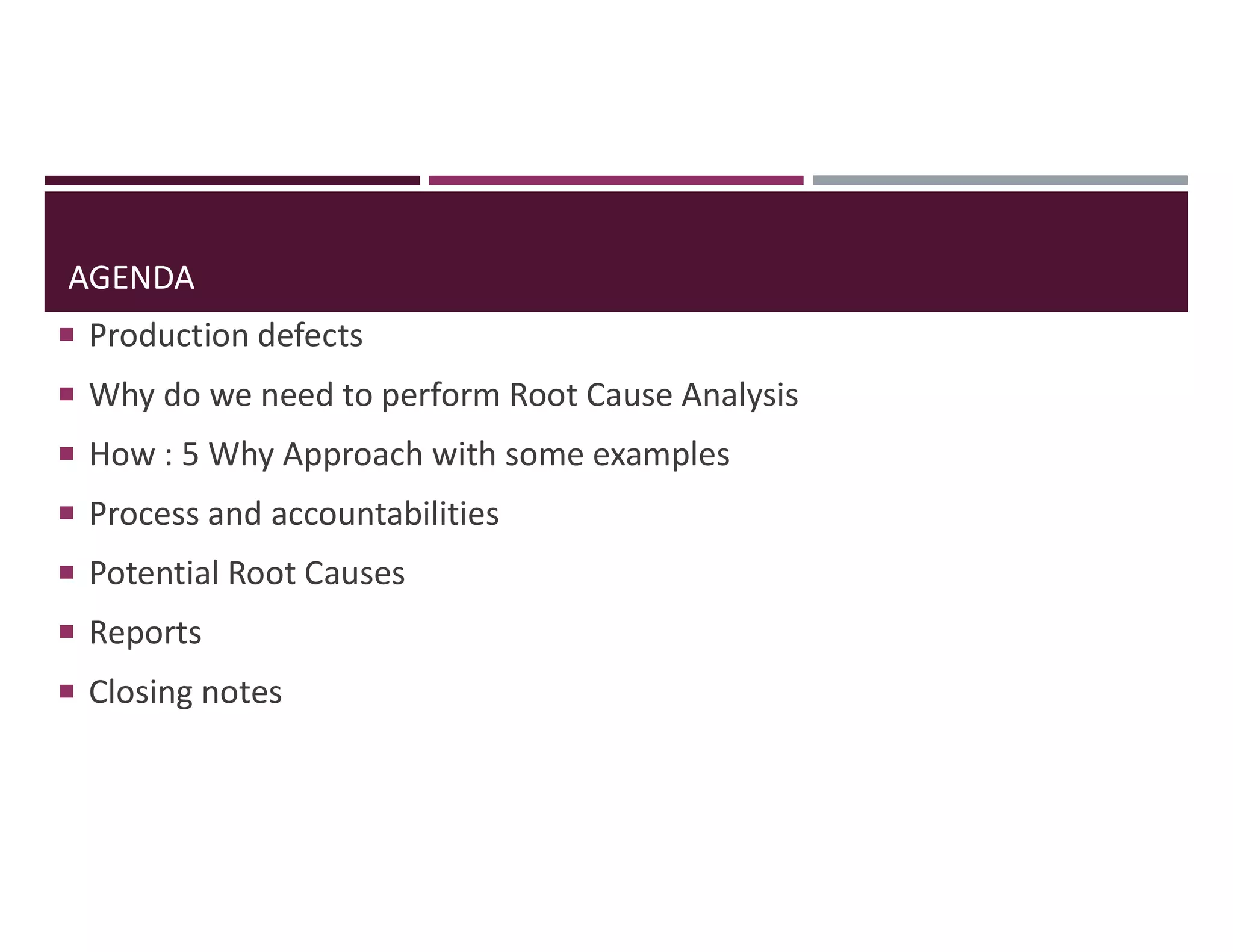 Root cause analysis for incidents (or production defects) | PDF