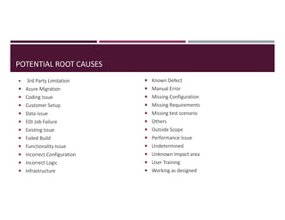 Root cause analysis for incidents (or production defects) | PDF