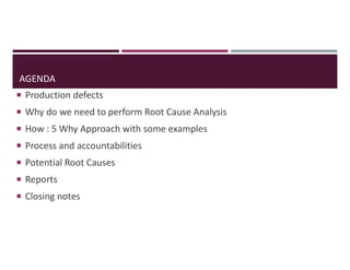 Root cause analysis for incidents (or production defects) | PDF